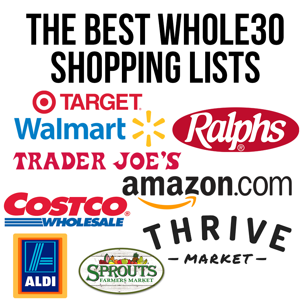 The Best Whole30 Shopping Lists - Little Bits of Real Food
